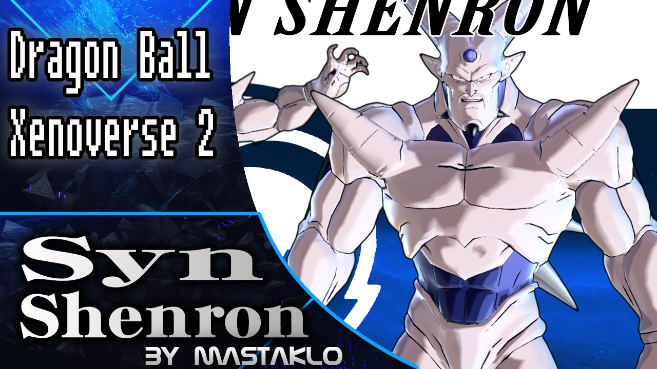Syn Shenron – Mastaklo Mods